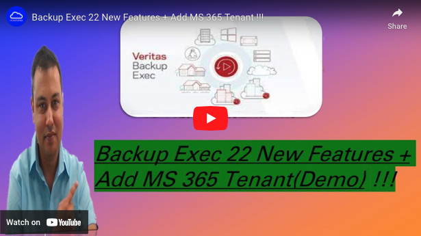 Backup Exec 22.0 – Getting started with Microsoft Office 365 Backup | Veritas